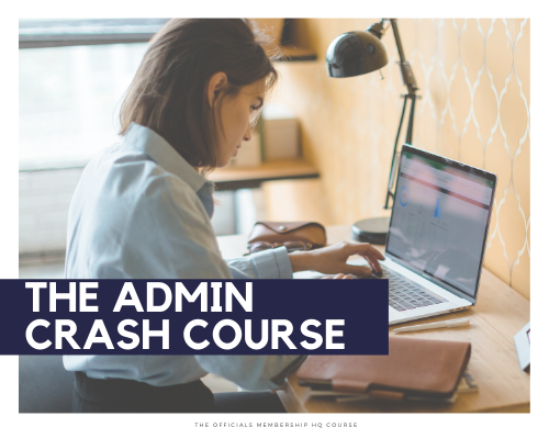 The Admin Crash Course - The Officials