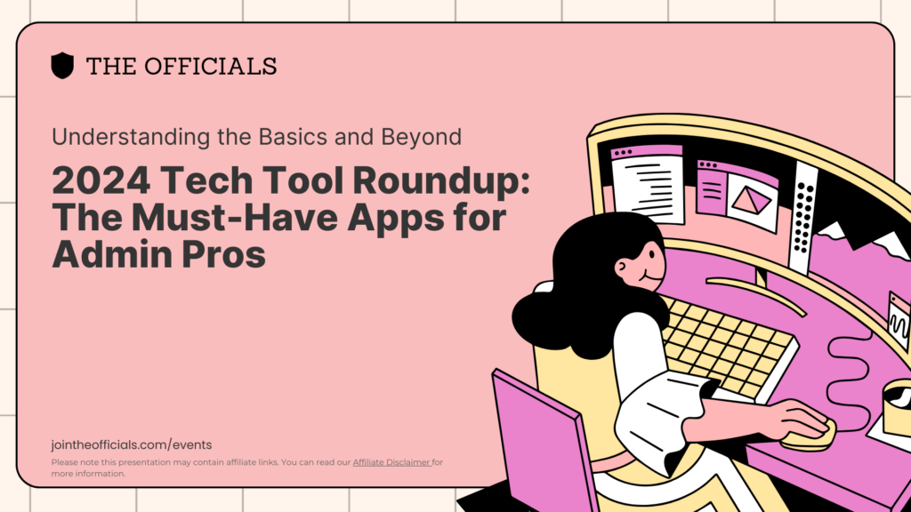 Tech Hack - 2024 Tech Tool Roundup: The Must-Have Apps for Admin Pros ...