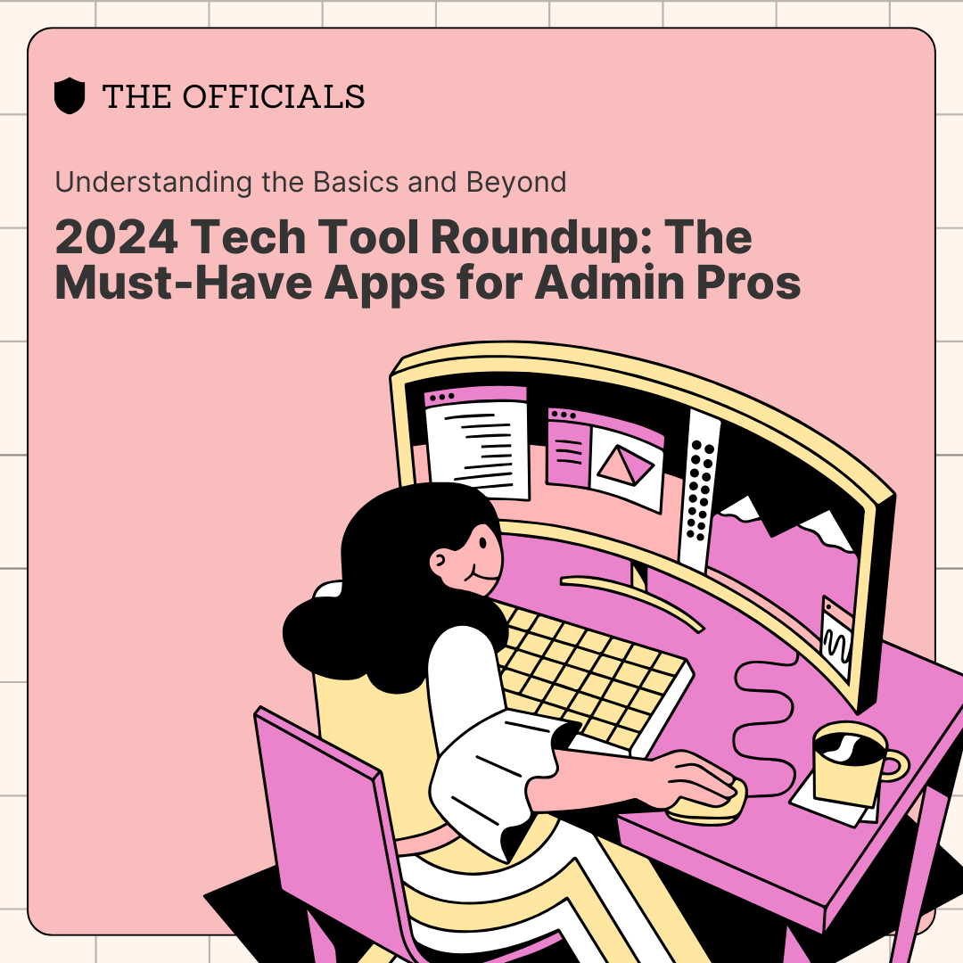Tech Hack - 2024 Tech Tool Roundup: The Must-Have Apps for Admin Pros ...